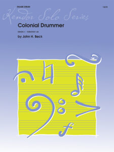 Colonial Drummer – Kendor Music Publishing