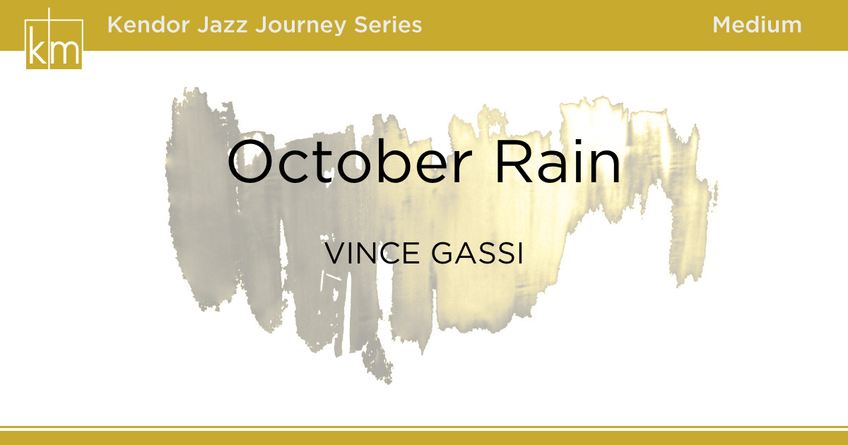 October Rain – Kendor Music Publishing